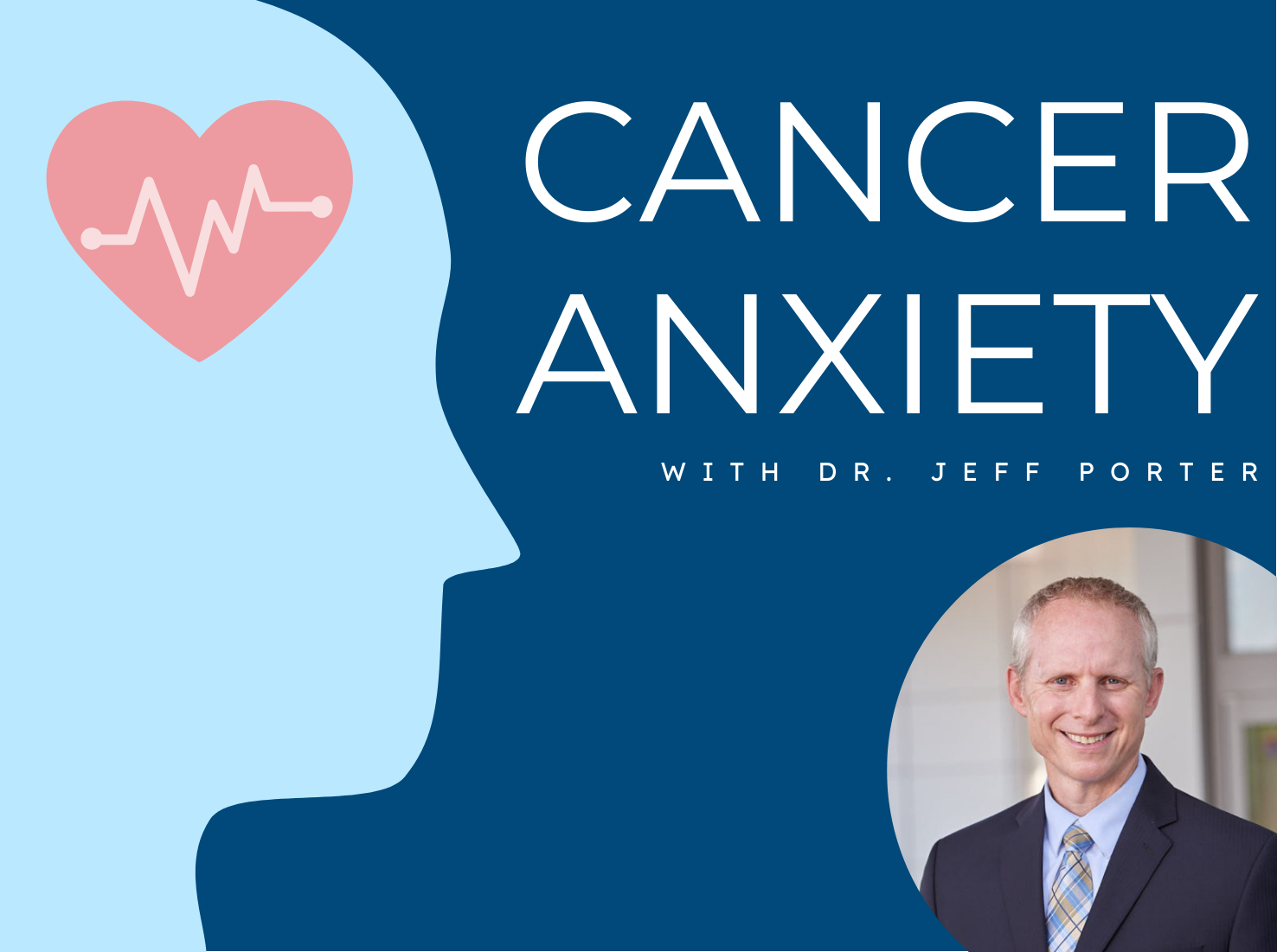 Mental Health Month: Cancer Related Anxiety w/ Dr. Porter - CHC - The ...